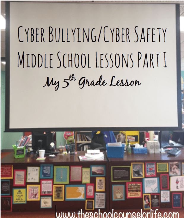 Cyber Bullying and Cyber Safety Lessons {Part I}