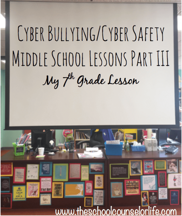 Cyber Bullying and Cyber Safety Lessons {Part III}