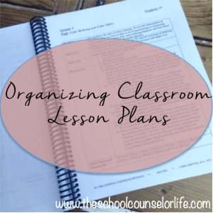 Organizing Classroom Lesson Plans