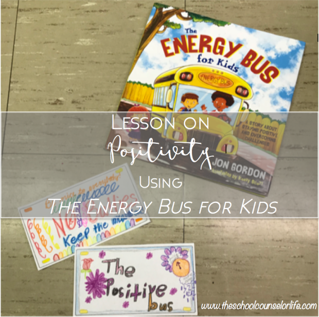 Lesson on Positivity Using the Energy Bus for Kids